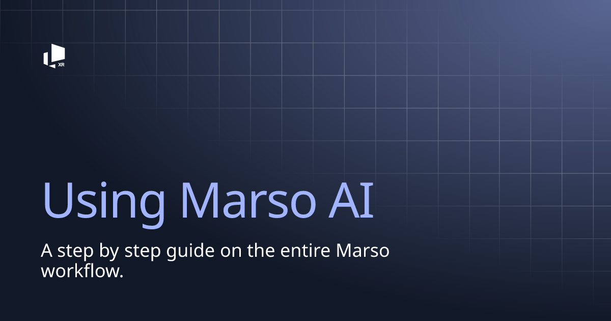 Using Marso AI | Marso AI | M-XR Docs