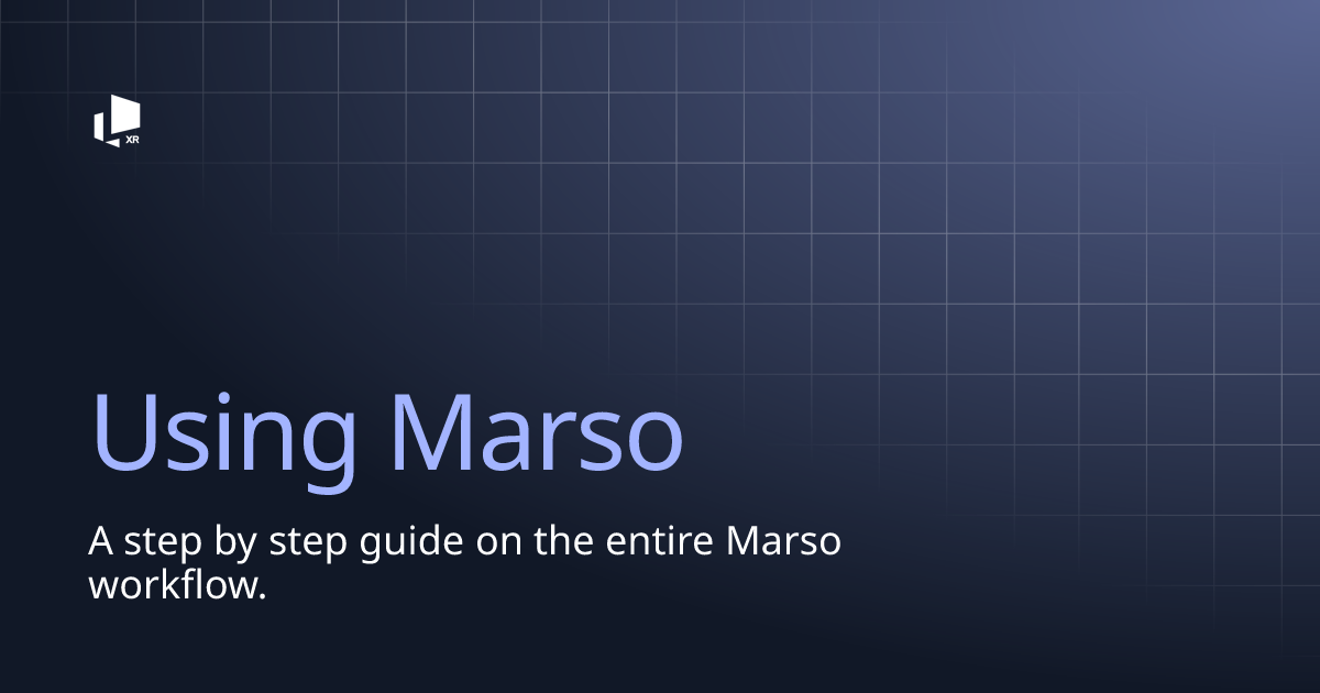 Using Marso | Marso Alpha | M-XR Docs