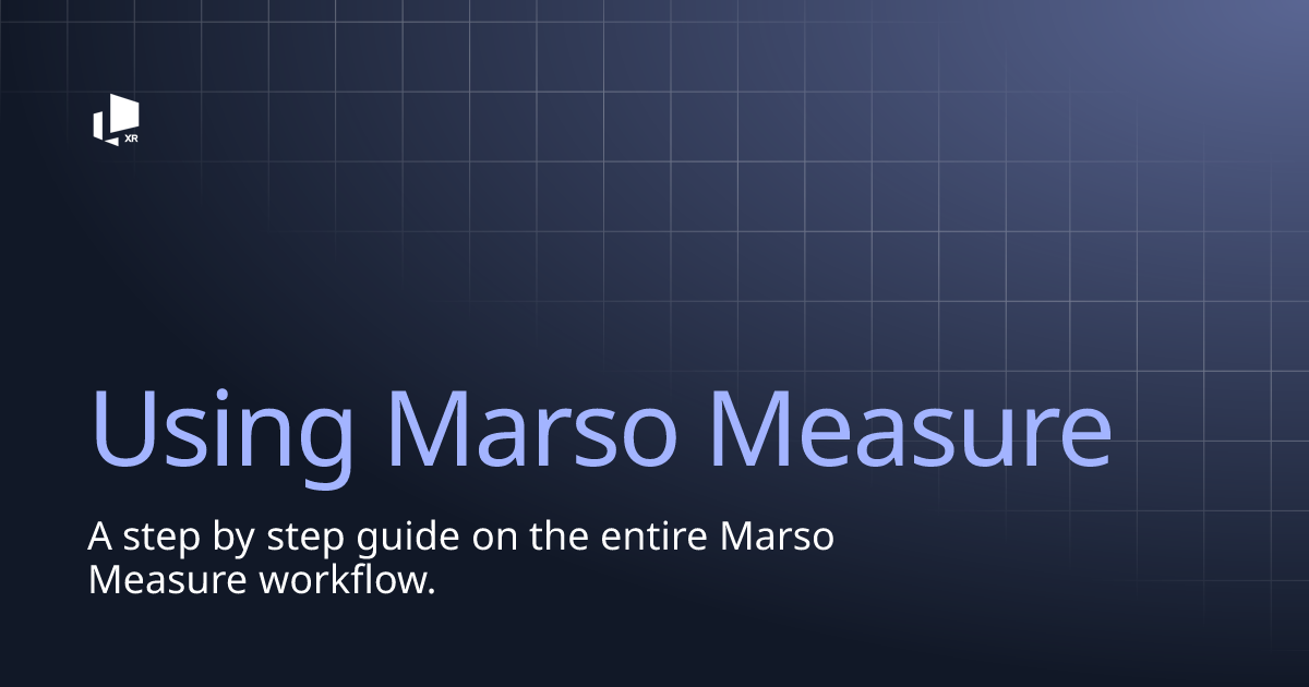 Using Marso Measure | Marso Measure | M-XR Docs