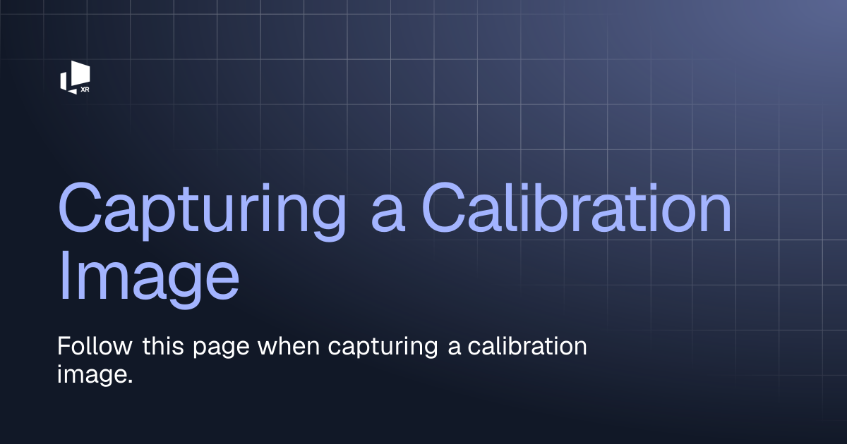 Capturing a Calibration Image | Marso Measure | M-XR Docs